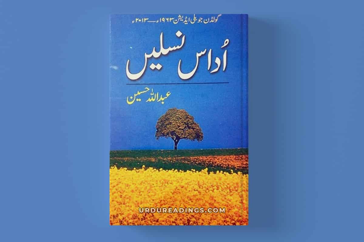 Download Udaas Naslain Novel By Abdullah Hussain - Urdu Readings